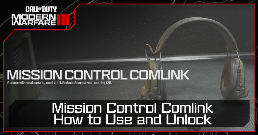 Mission Control Comlink - How to Use and Unlock | Call of Duty Modern ...