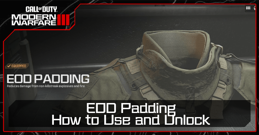 EOD Padding - How to Use and Unlock | Call of Duty Modern Warfare 3 ...