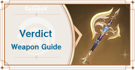 Verdict Best Characters and How to Get | Genshin Impact｜Game8