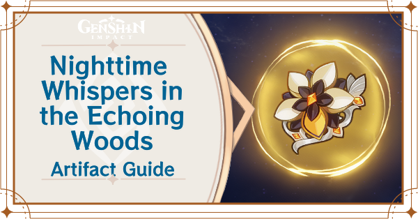 Nighttime Whispers in the Echoing Woods Best Characters | Genshin ...