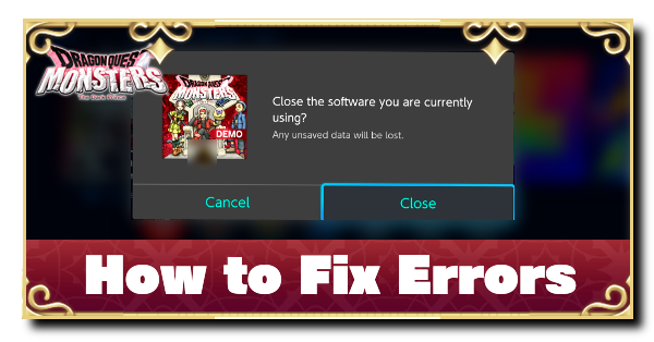 How to Fix Errors | Dragon Quest Monsters: The Dark Prince (DQM3)｜Game8