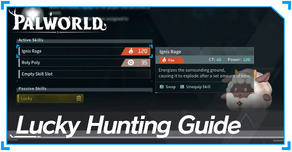 Lucky Hunting Guide: How to Hunt Shiny Lucky Pals | Palworld｜Game8