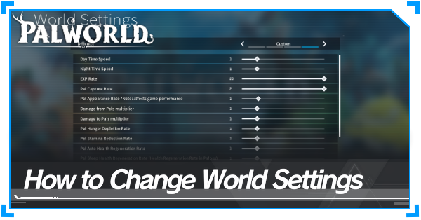 How to Change World Settings | Palworld｜Game8