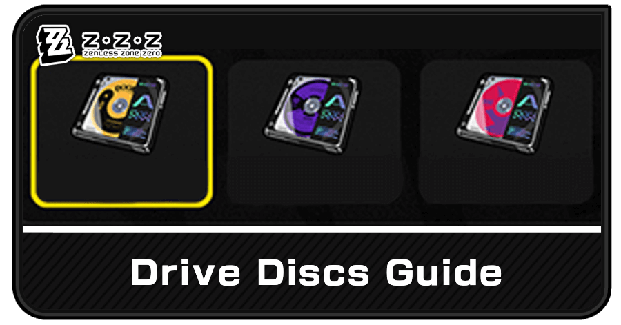 All Drive Discs and Guides | Zenless Zone Zero (ZZZ)｜Game8
