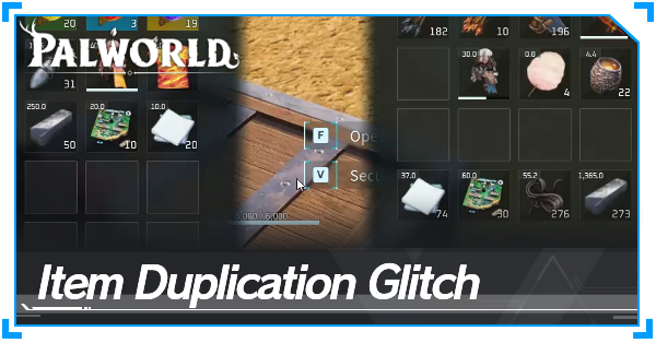 Item and Loot Duplication Glitch | Palworld｜Game8