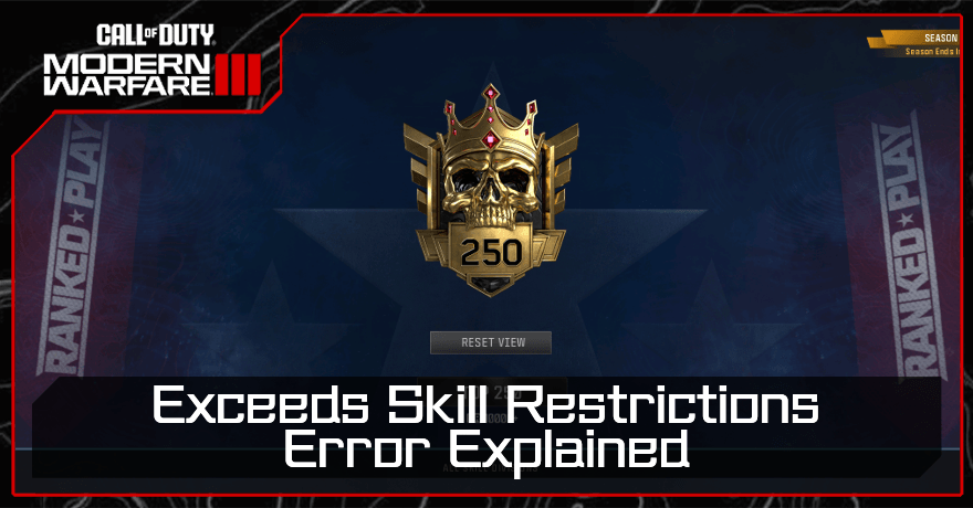 Exceeds Skill Restrictions Error Explained | Call of Duty Modern ...