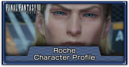 Roche Voice Actor and Character Profile | FF7 Rebirth｜Game8