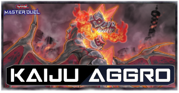 Kaiju Deck List & Card Guide | Yu-Gi-Oh! Master Duel｜Game8