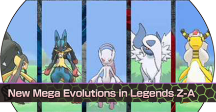 New Mega Evolution Pokemon in Legends Z-A | Pokemon Legends: Z-A｜Game8