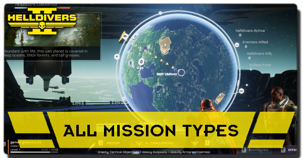All Mission Types | Helldivers 2｜Game8