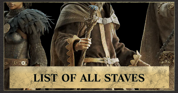 Best Staves and All Staves List | Dragon's Dogma 2 (DD2)｜Game8