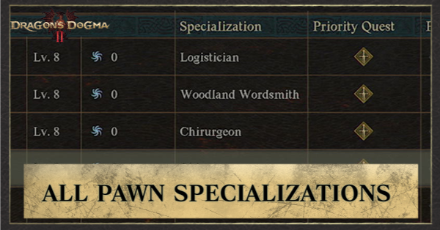 All Pawn Specializations | Dragon's Dogma 2 (DD2)｜Game8