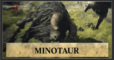 Minotaur Locations and Weaknesses | Dragon's Dogma 2 (DD2)｜Game8