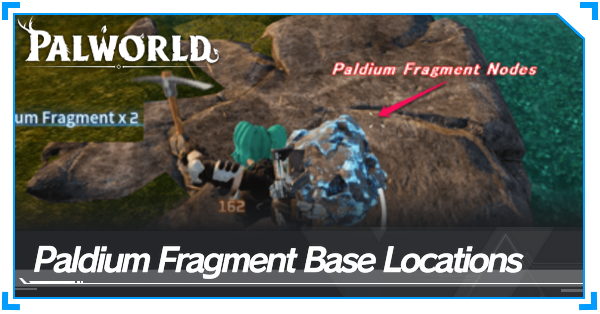 Best Paldium Fragment Base Locations | Palworld｜Game8