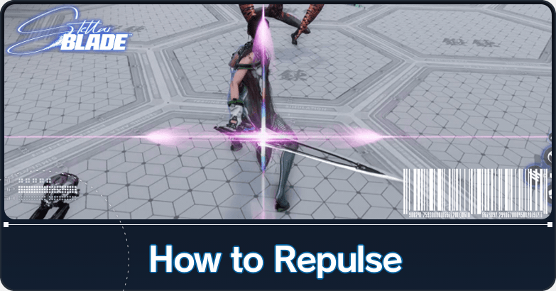 How to Repulse | Stellar Blade｜Game8