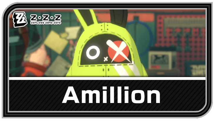 Amillion Bangboo Guide | Zenless Zone Zero (ZZZ)｜Game8
