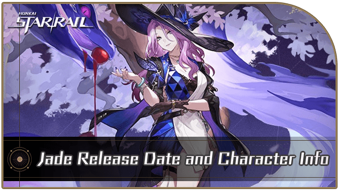 Jade Best Builds and Teams | Honkai: Star Rail｜Game8