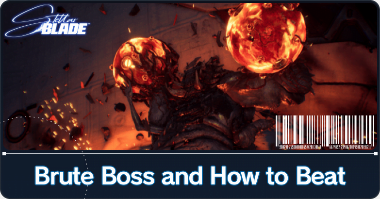 Brute Boss and How to Beat | Stellar Blade｜Game8