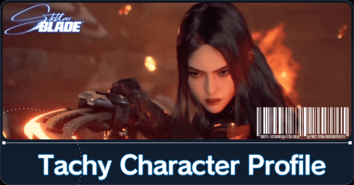 Tachy Character Profile | Stellar Blade｜Game8