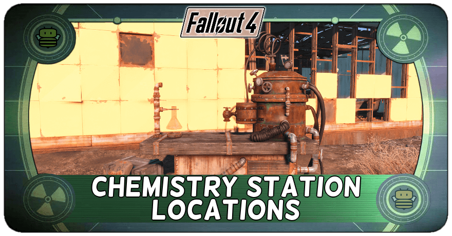 All Chemistry Station Map and Locations | Fallout 4 (FO4)｜Game8