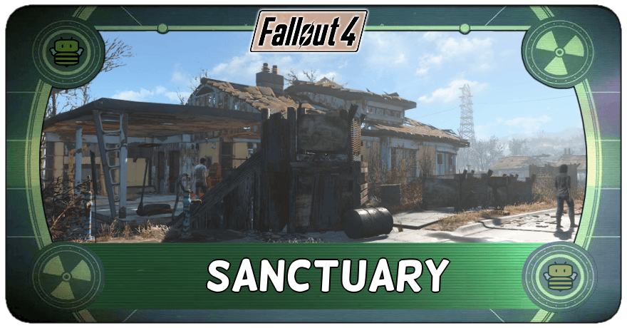 Sanctuary Walkthrough | Fallout 4 (FO4)｜Game8