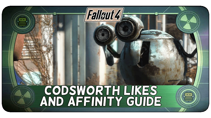 Codsworth Likes and Affinity Guide | Fallout 4 (FO4)｜Game8