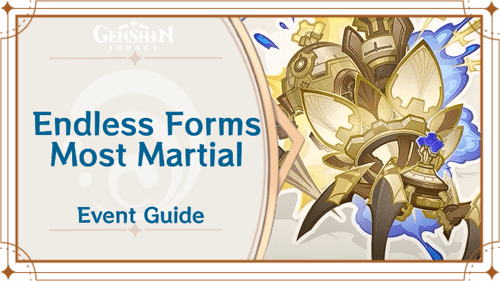 Endless Forms Most Martial Event Guide | Genshin Impact｜Game8