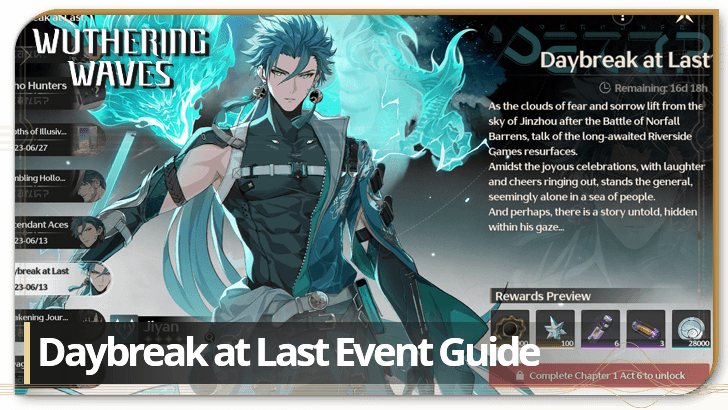 Daybreak at Last Event Guide | Wuthering Waves (WuWa)｜Game8