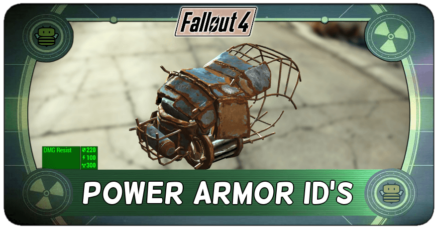 List of All Power Armor IDs | Fallout 4 (FO4)｜Game8