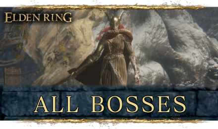 Elden Ring Boss Checklist and Main Bosses in Order | Elden Ring｜Game8