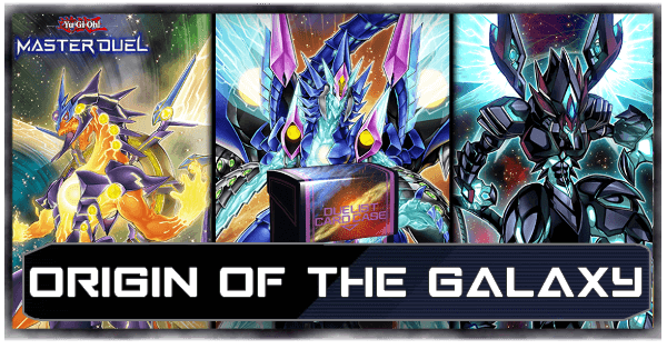 Origin of the Galaxy Structure Deck | Yu-Gi-Oh! Master Duel｜Game8