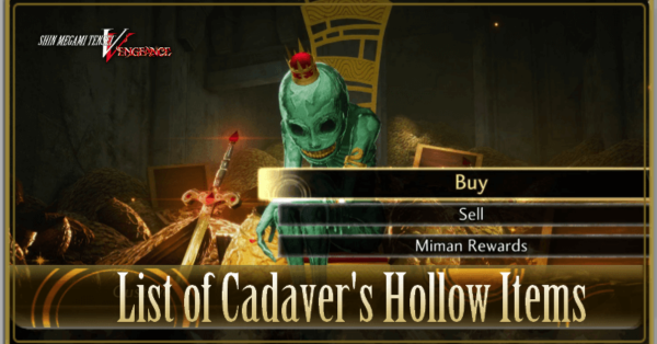 List of Cadaver's Hollow Items | Shin Megami Tensei V: Vengeance (SMT V ...