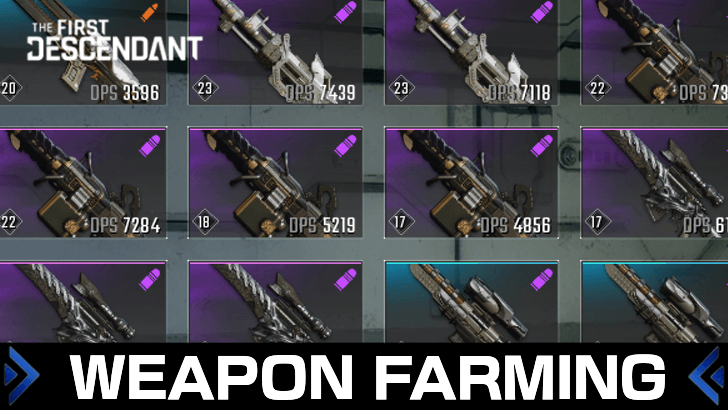 Weapon Farming Guide | The First Descendant｜Game8