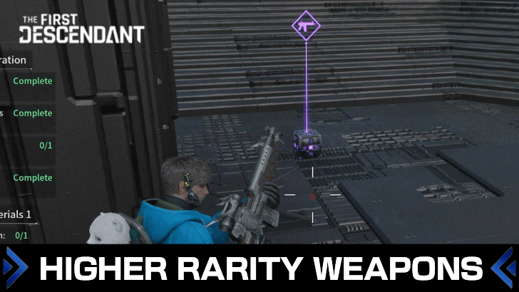 How to Obtain Higher Rarity Weapons | The First Descendant｜Game8