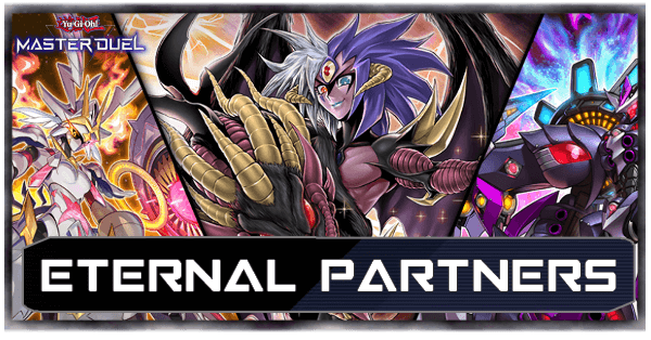 Eternal Partners Selection Pack | Yu-Gi-Oh! Master Duel｜Game8