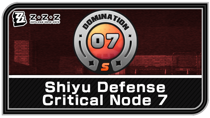Shiyu Defense 17 Critical Node Guide for Version 2.3 | Zenless Zone Zero (ZZZ)｜Game8