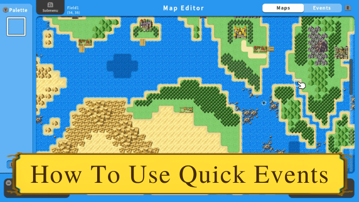How to Use Quick Events | RPG MAKER WITH｜Game8