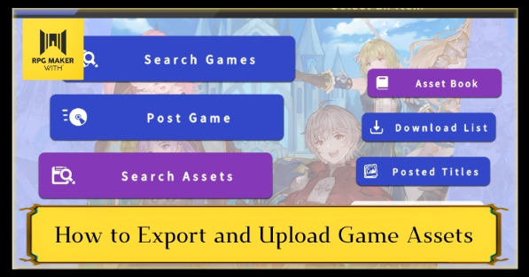 How to Export Assets and Upload Game Assets | RPG MAKER WITH｜Game8