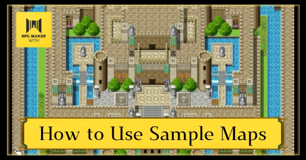 How to Use Sample Maps | RPG MAKER WITH｜Game8