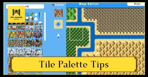 Tile Palette Tips | RPG MAKER WITH｜Game8