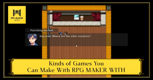 Kinds of Games You Can Make With RPG MAKER WITH | RPG MAKER WITH｜Game8