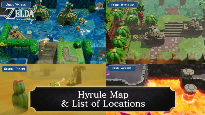 Interactive Map of Hyrule | Zelda: Echoes of Wisdom (EoW)｜Game8