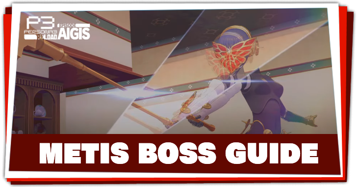 Metis Weakness and How to Beat | Persona 3 Reload (P3R)｜Game8