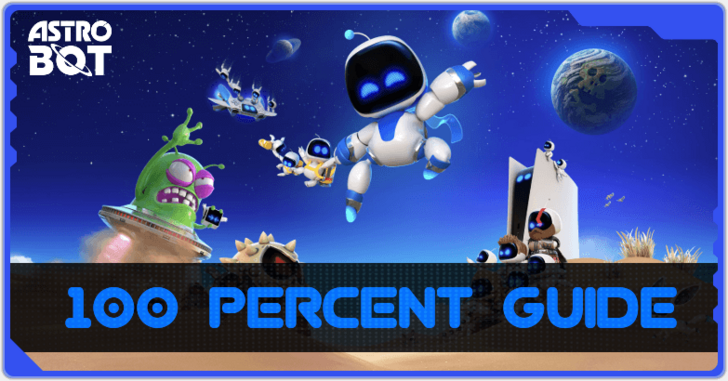 100% Completion Guide | Astro Bot｜Game8