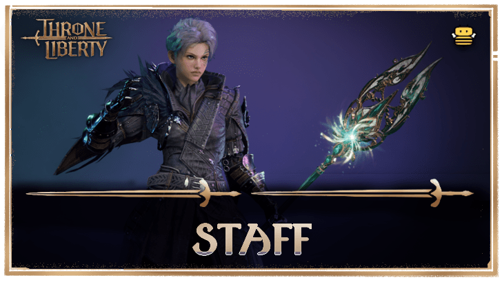 List of All Staves | Throne and Liberty (TL)｜Game8