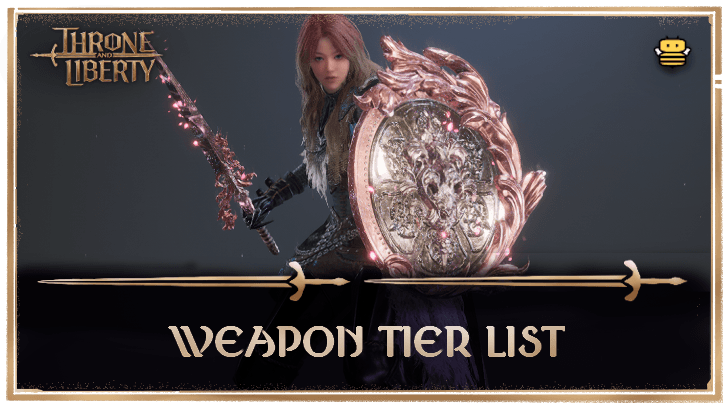 Best Weapon Tier List | Throne and Liberty (TL)｜Game8