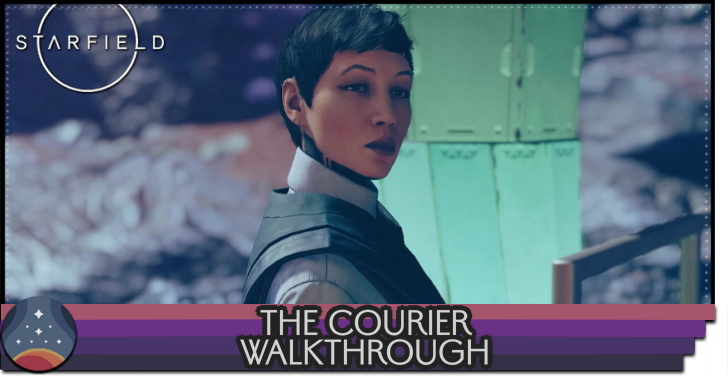 The Courier Walkthrough and Unlock Condition | Starfield Shattered ...
