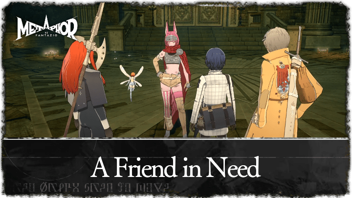 A Friend in Need Quest Guide | Metaphor: ReFantazio｜Game8