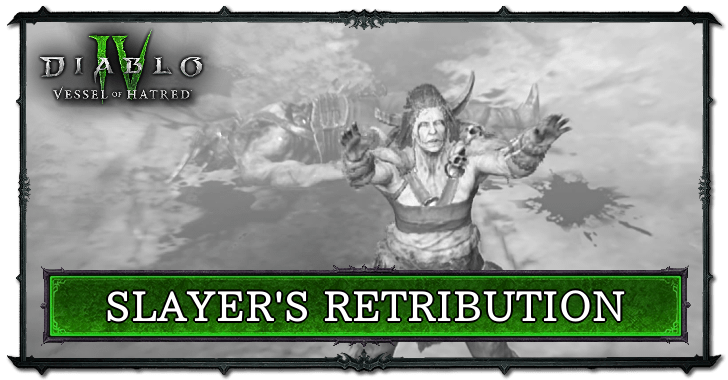 Slayer's Retribution Walkthrough | Diablo 4: Vessel of Hatred (D4)｜Game8