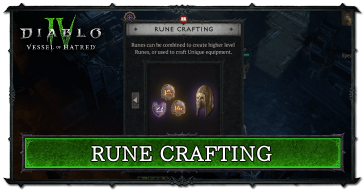Rune Crafting Walkthrough | Diablo 4: Vessel of Hatred (D4)｜Game8